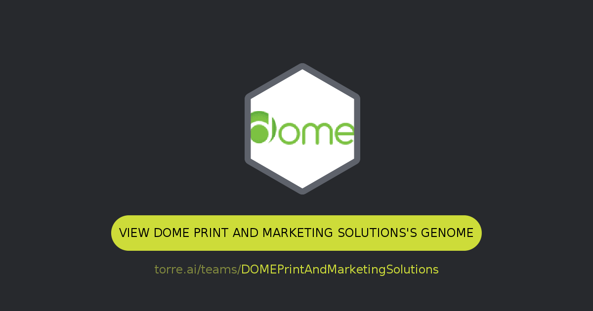 DOME Print and Marketing Solutions | Torre