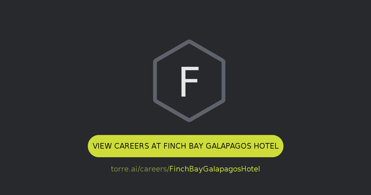 Careers at Finch Bay Galapagos Hotel - Torre