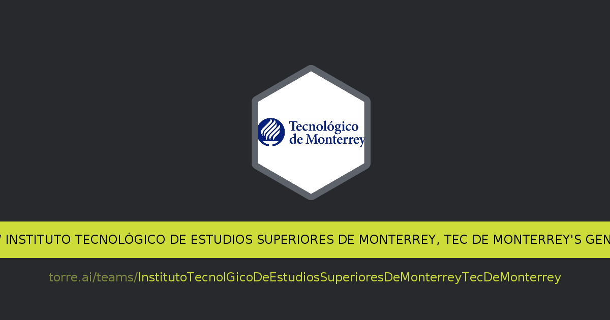 Instituto Tecnológico de Estudios Superiores de Monterrey, Tec de ...