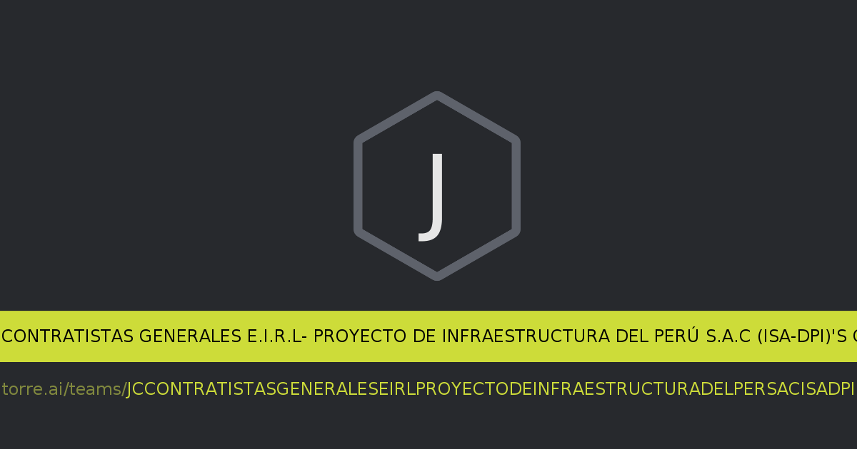 JC CONTRATISTAS GENERALES E.I.R.L- PROYECTO DE INFRAESTRUCTURA DEL PERÚ ...