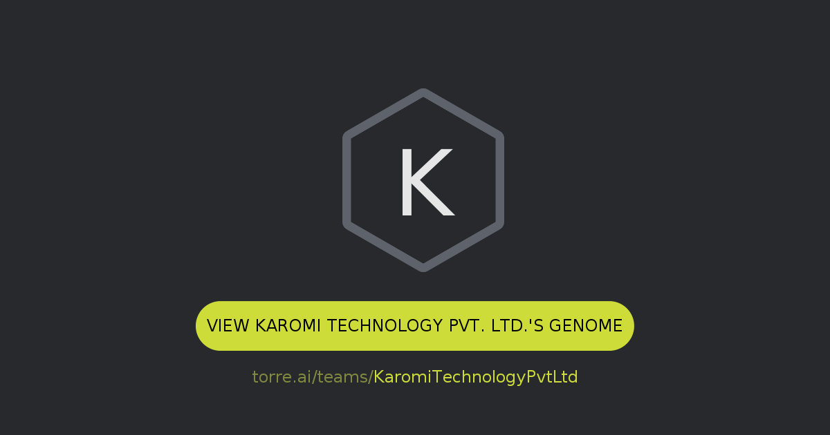 Karomi Technology Pvt. Ltd. | Torre