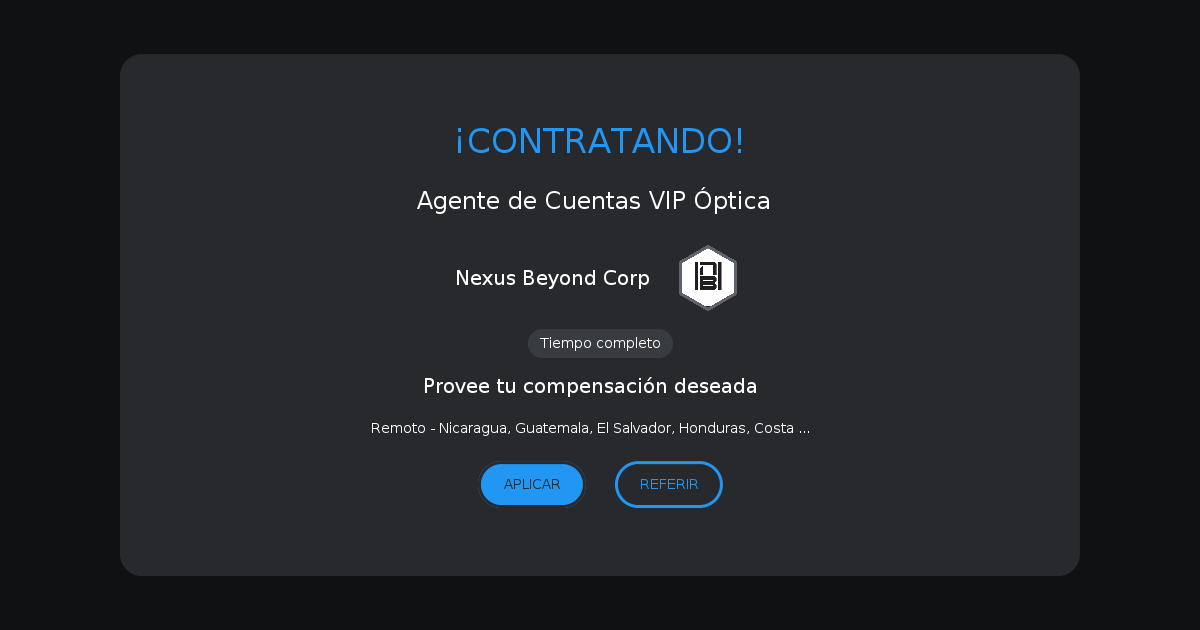 Agente de Cuentas VIP Óptica en Nexus Beyond Corp | Torre
