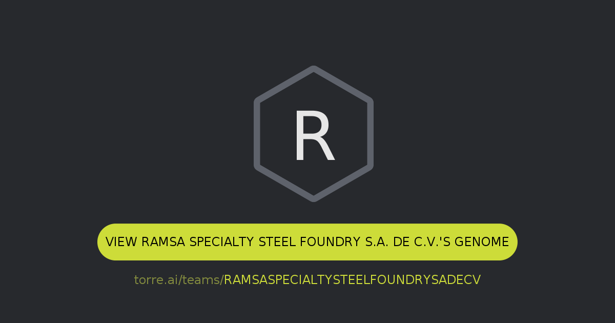 RAMSA SPECIALTY STEEL FOUNDRY S.A. DE C.V. | Torre
