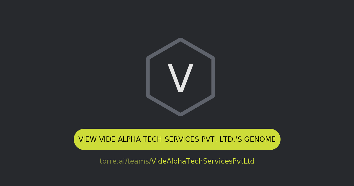 Vide Alpha Tech Services pvt. ltd. | Torre