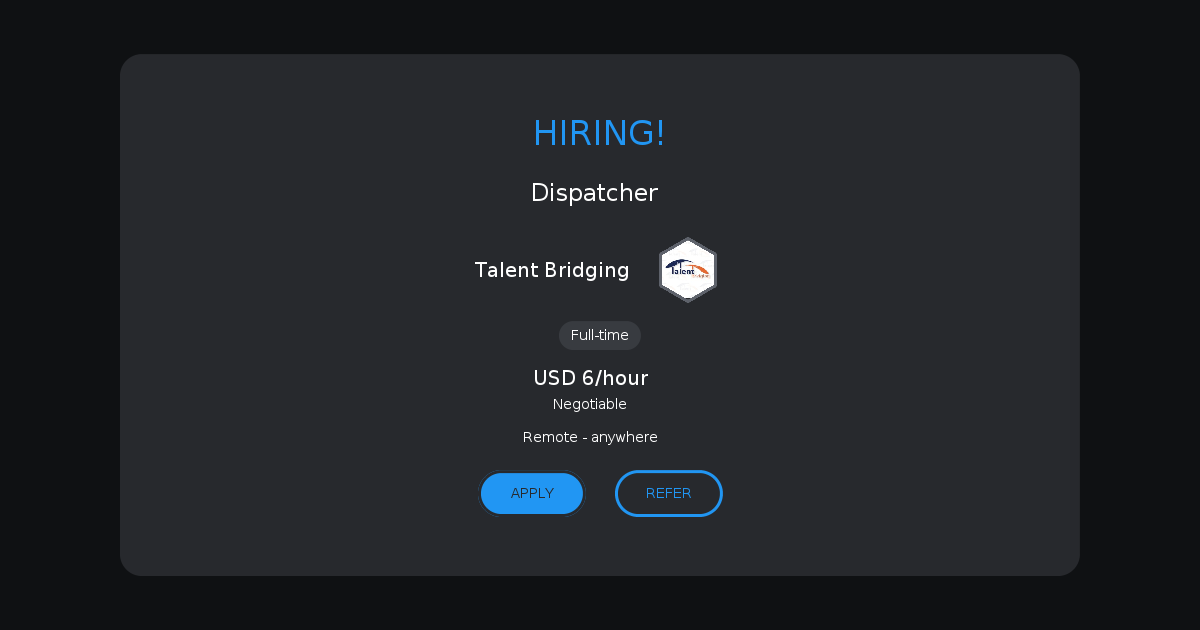Dispatcher at Talent Bridging | Torre