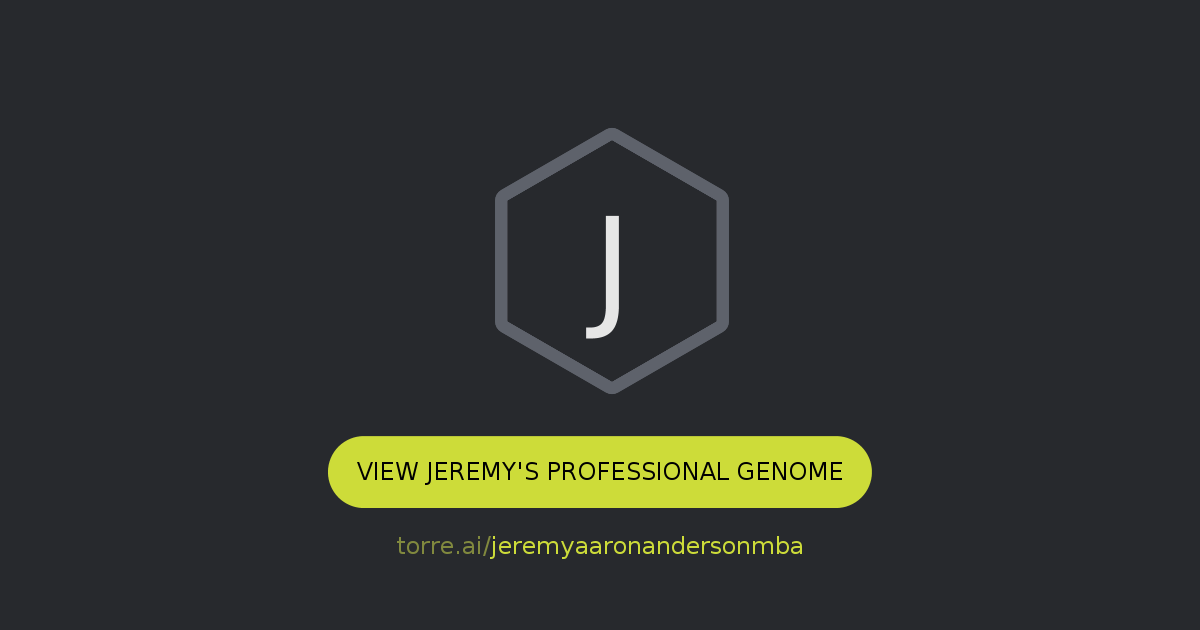 Jeremy Aaron Anderson MBA | Torre.ai